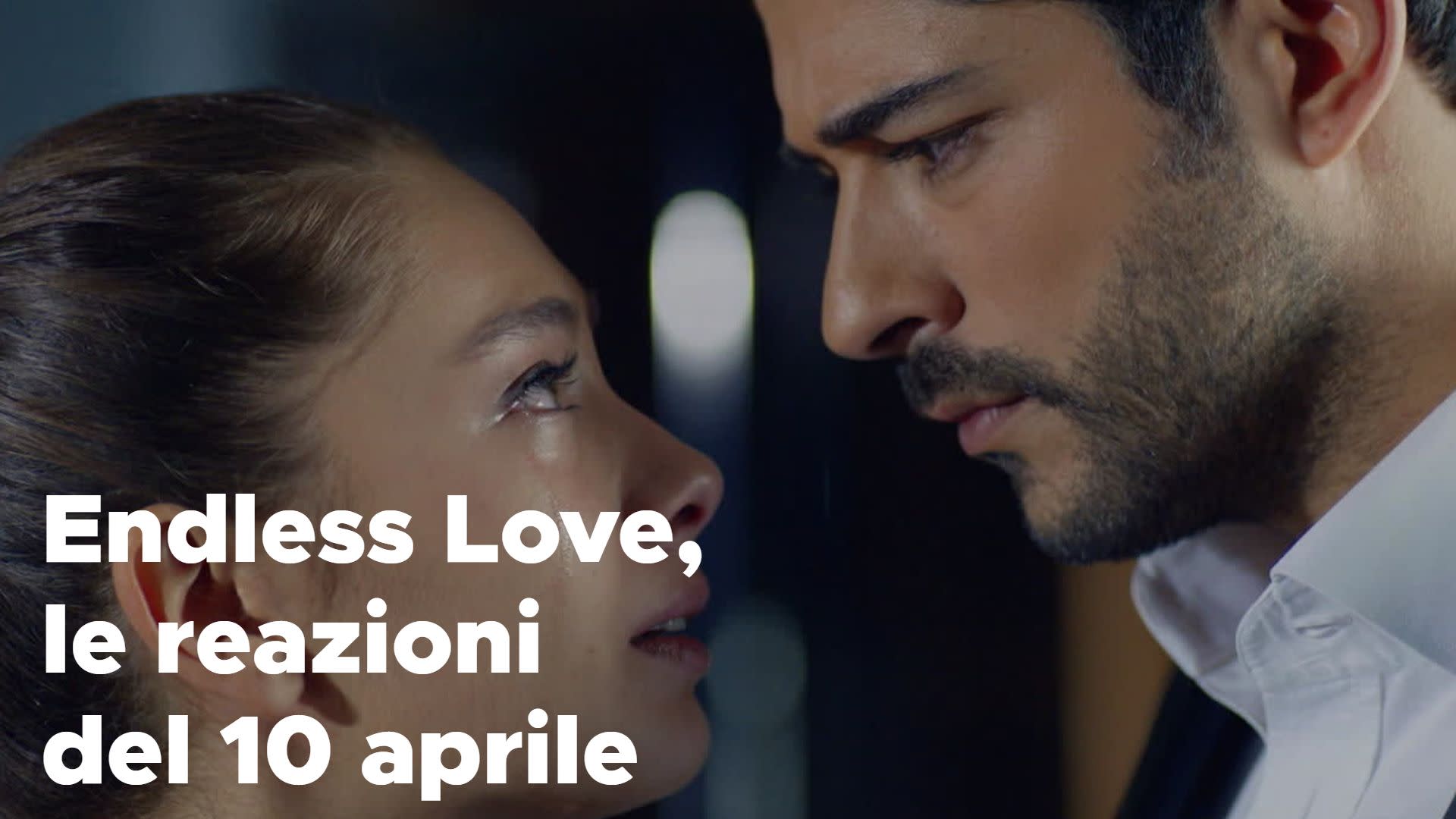 Endless Love, riassunto 10 aprile: Nihan crede ancora nell'amore con Kemal | Mediaset Infinity