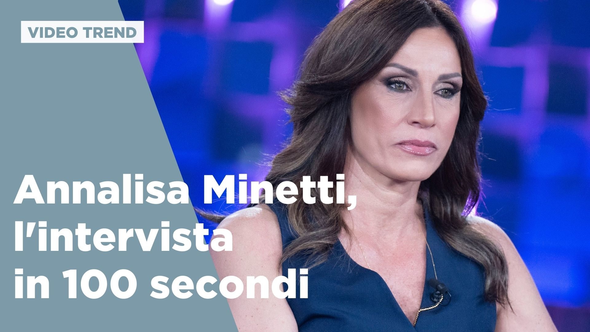 Annalisa Minetti, l'intervista del 4 maggio in 100 secondi | Mediaset Infinity