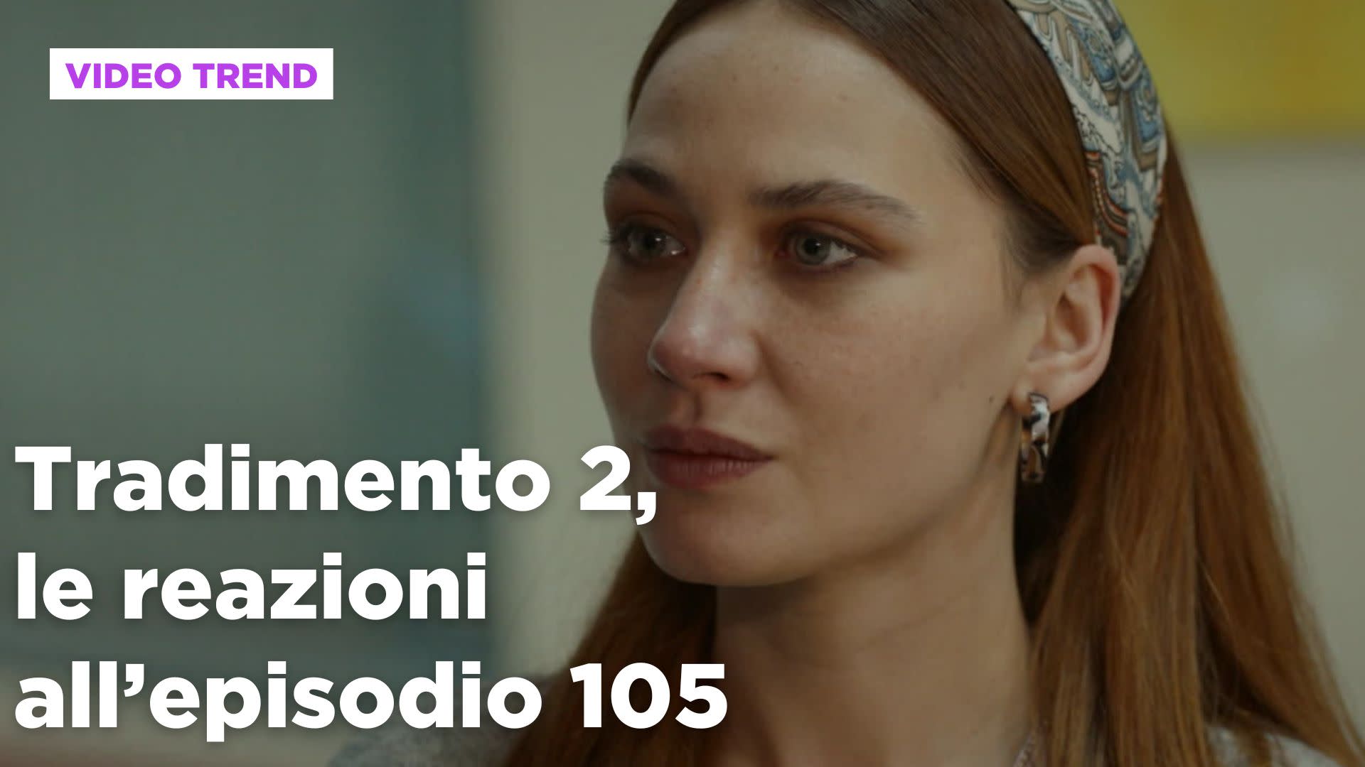 Tradimento 2, riassunto e le reazioni alla puntata 18 giugno: Ipek accusa Guzide | Mediaset Infinity