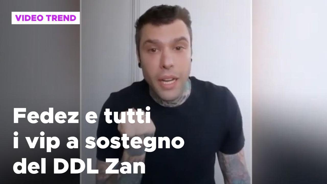 Fedez e tutti i vip a sostegno del DDL Zan | Mediaset Infinity