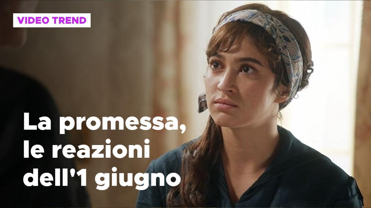 La promessa, puntata di oggi: il riassunto e le reazioni dell'1 giugno | Mediaset Infinity