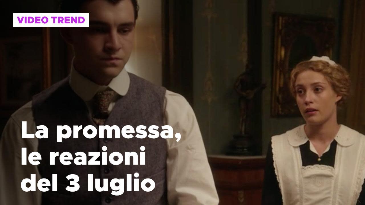 La promessa, puntata di oggi 3 luglio: il riassunto e le reazioni | Mediaset Infinity