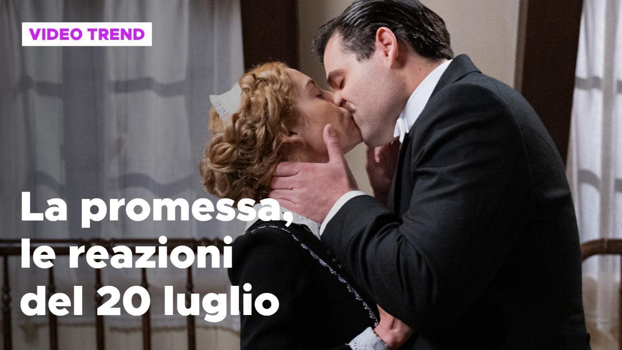 La promessa, puntata di oggi 20 luglio: il riassunto e le reazioni | Mediaset Infinity