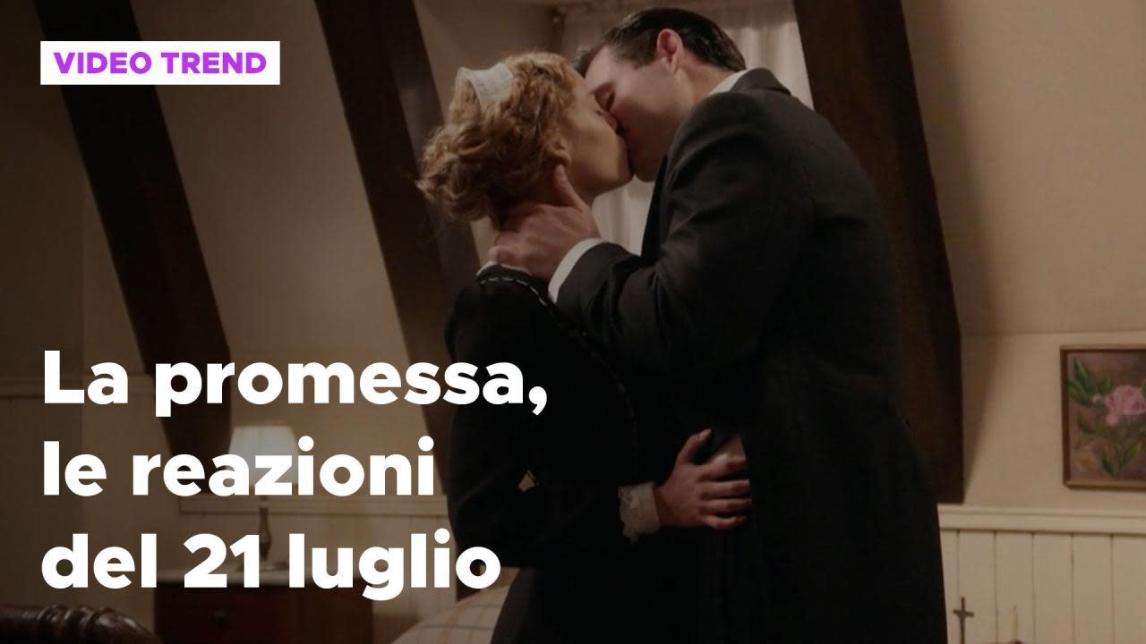 La promessa, puntata di oggi 21 luglio: il riassunto e le reazioni | Mediaset Infinity