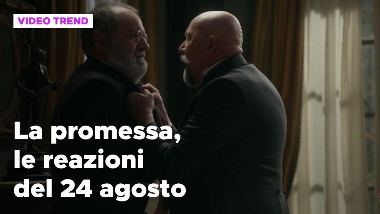 La promessa, puntata di oggi 24 agosto: il riassunto e le reazioni | Mediaset Infinity