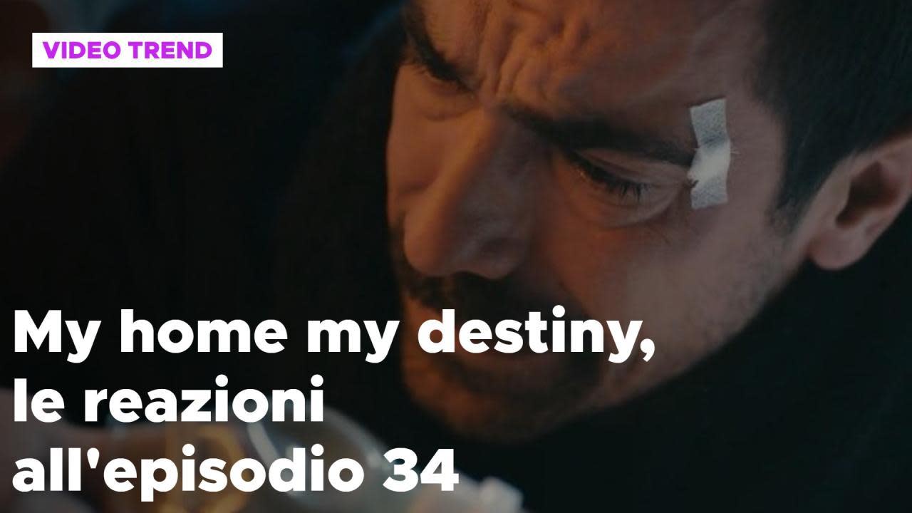 My home my destiny, il riassunto e le reazioni del 19 ottobre | Mediaset Infinity