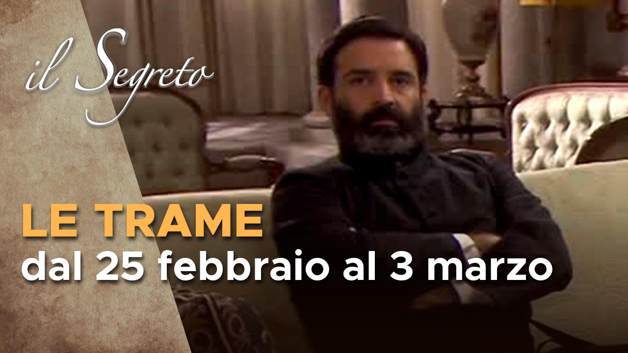 Le trame dal 25 febbraio al 3 marzo | Mediaset Infinity